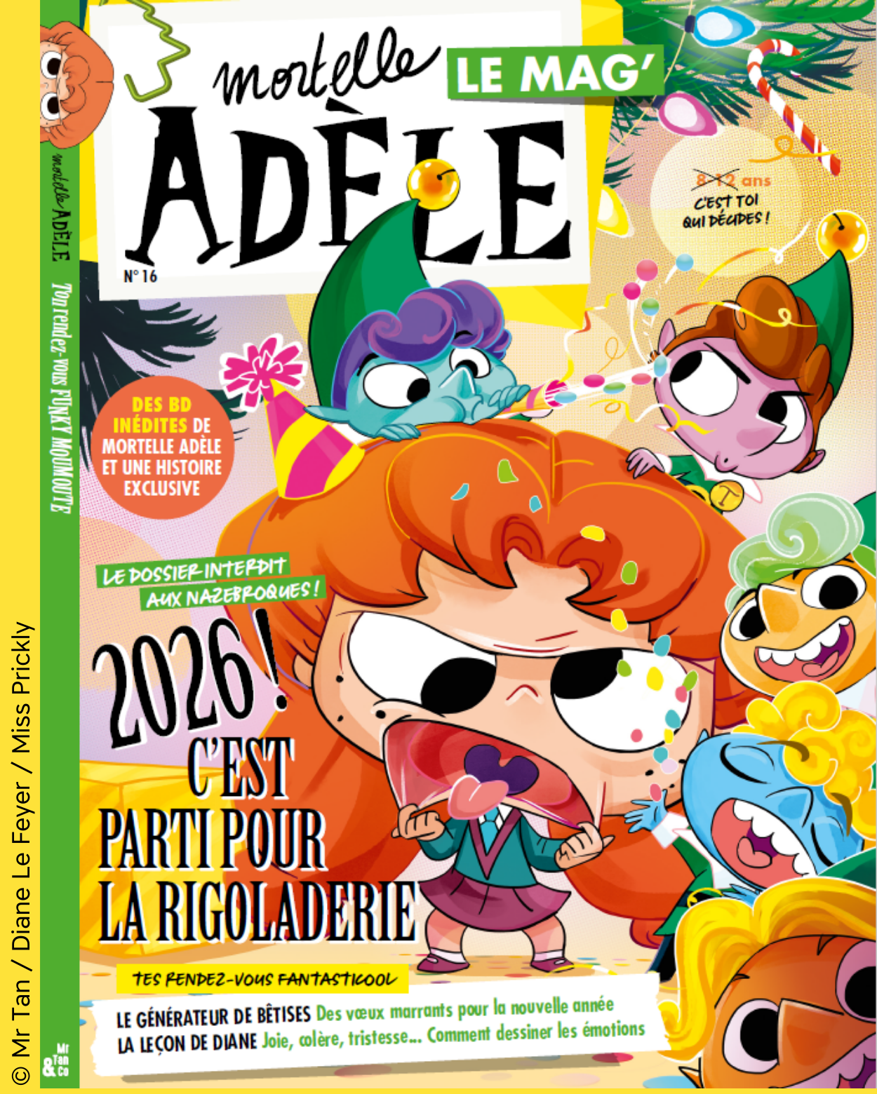 Mortelle Adèle Le Mag' retrouve le sourire | unionpresse.fr