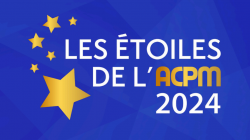 Le palmarès 2024 des Étoiles de l'ACPM dévoilé | unionpresse.fr